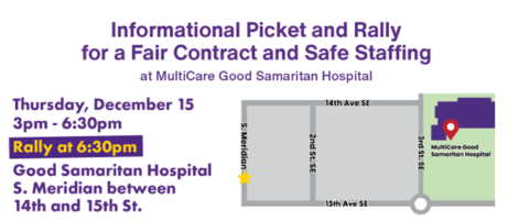We're picketing at MultiCare Good Samaritan Hospital for a Fair ...